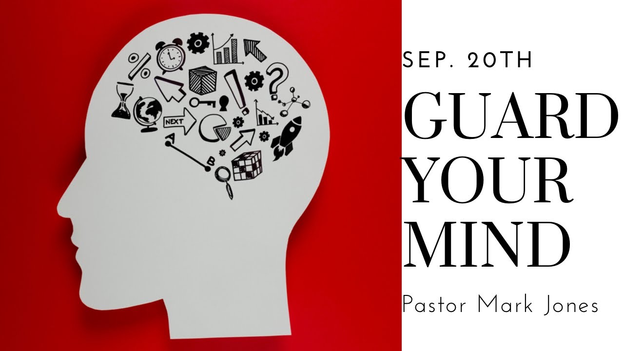 Guarding Your Mind - YouTube