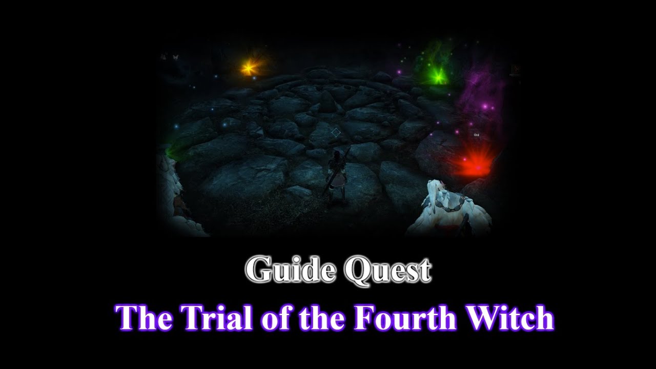 [PC] Black Desert Online (BDO) - Guide Quest Trial of the Fourth Witch ...
