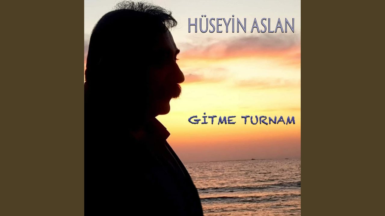 Gitme Turnam - YouTube