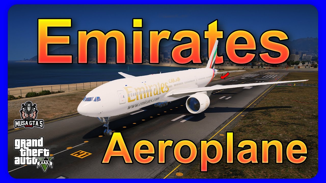 How to Install Boeing 777-200 (Emirates) in Gta 5 | GTA 5 PC Mods 2024 ...