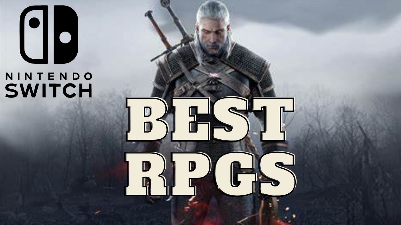 Essential Nintendo Switch RPGs You Must Play in 2024 - YouTube