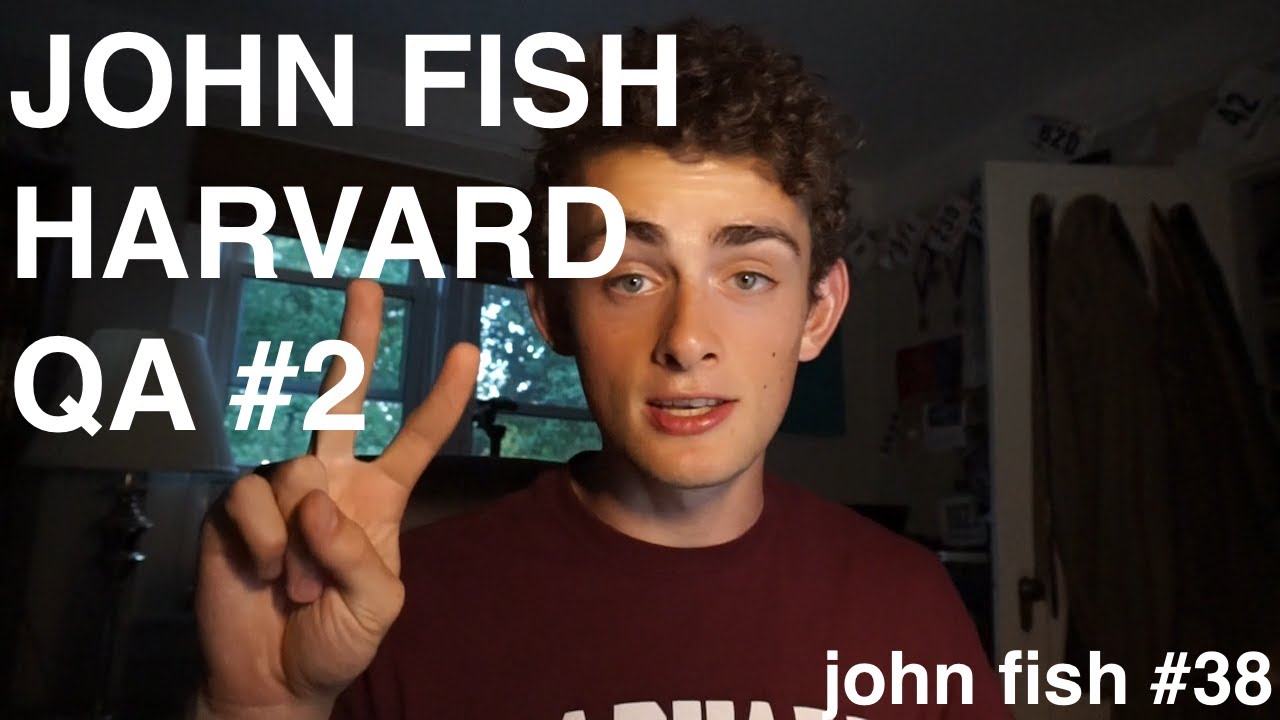 JOHN FISH HARVARD QA #2 - YouTube