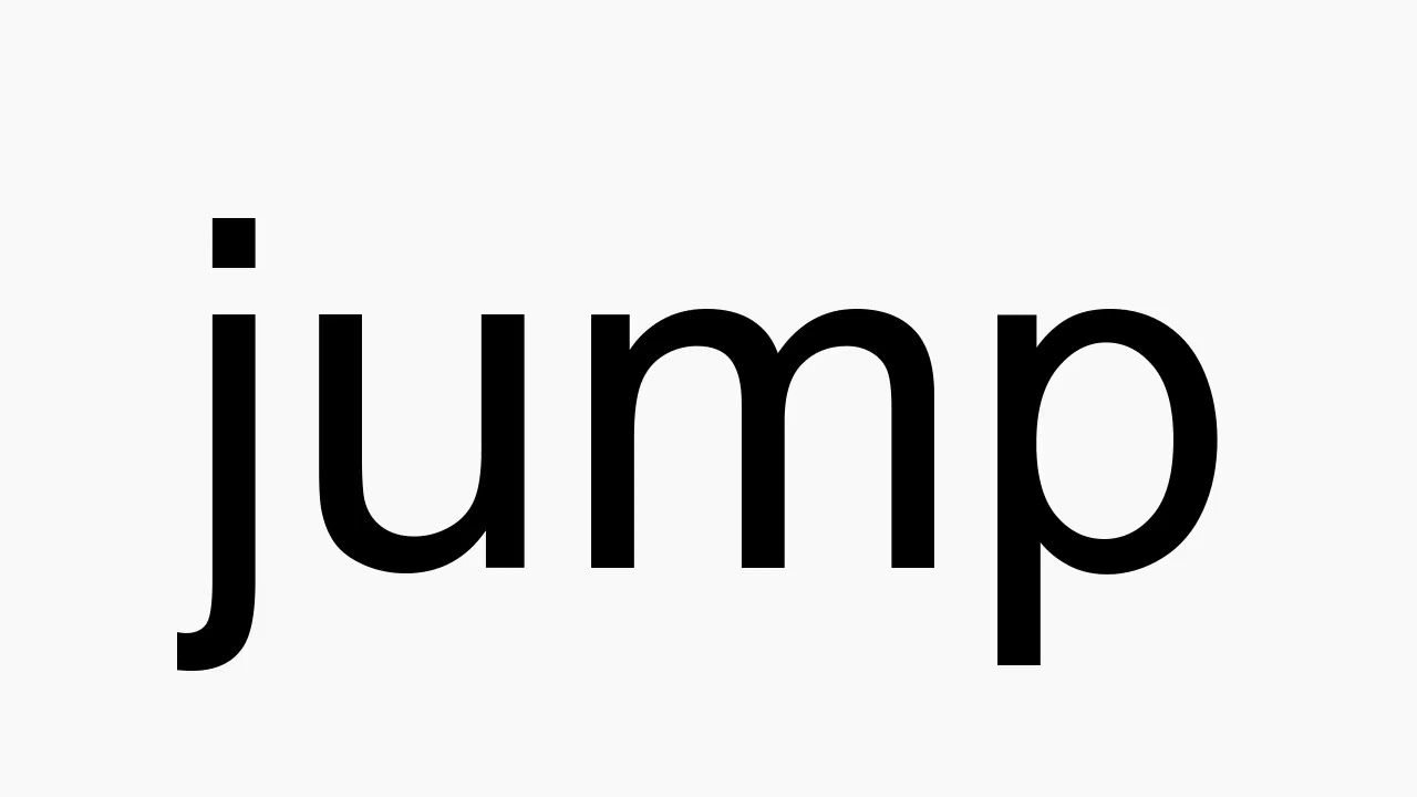 How to pronounce jump - YouTube