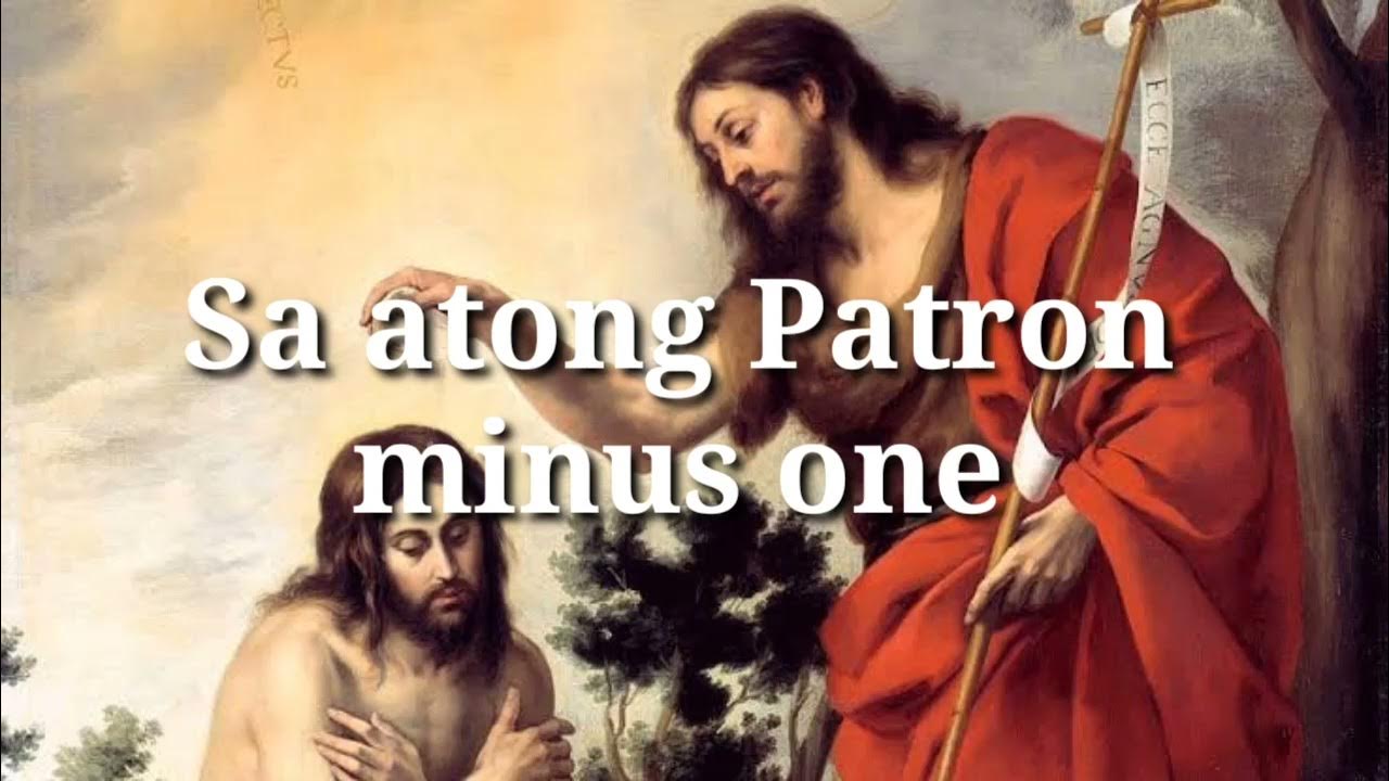 Sa Atong Patron minus one - YouTube