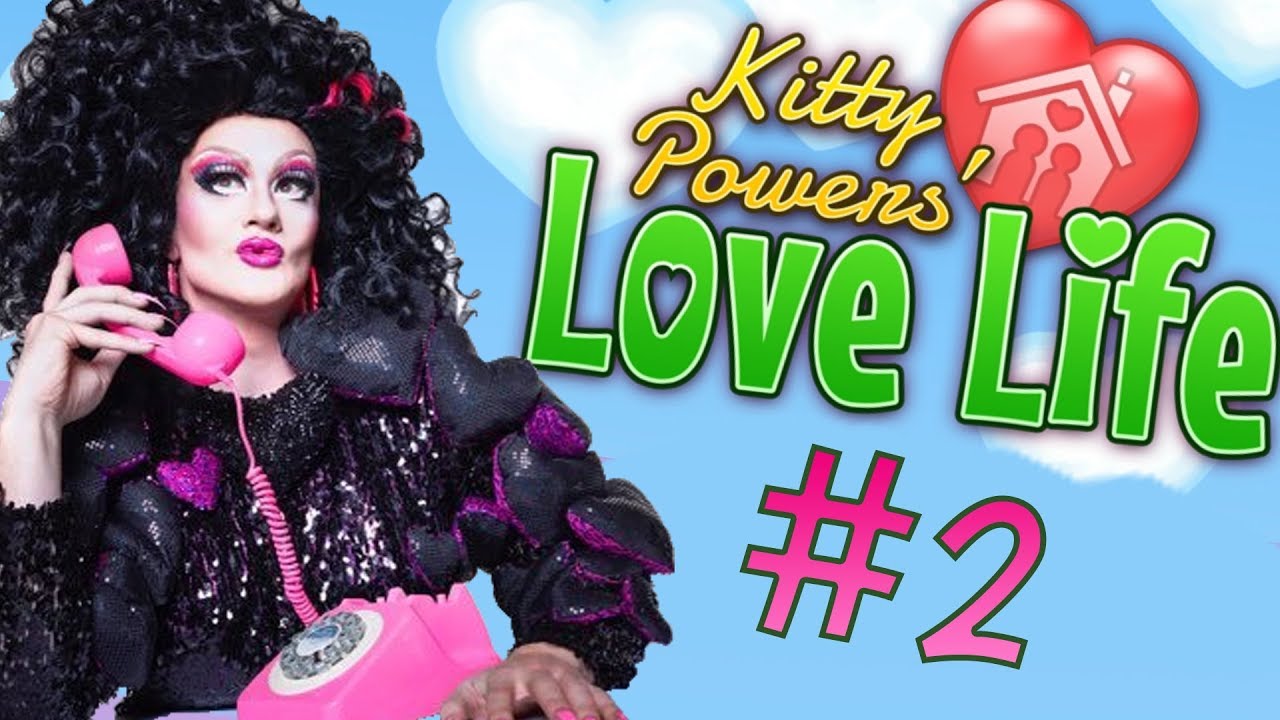 Kitty Powers' LOVE LIFE - Marriage! #2 - YouTube