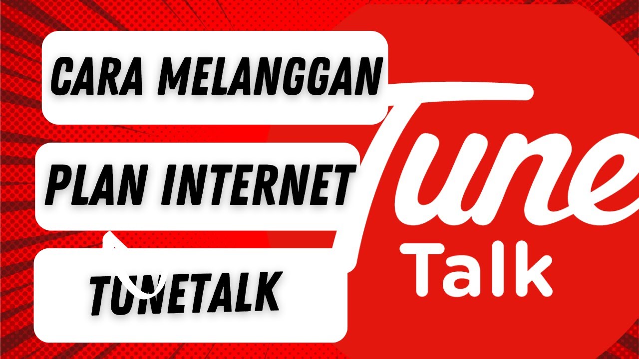 Tutorial Cara Langgan Plan Internet Melalui Aplikasi Tunetalk - YouTube
