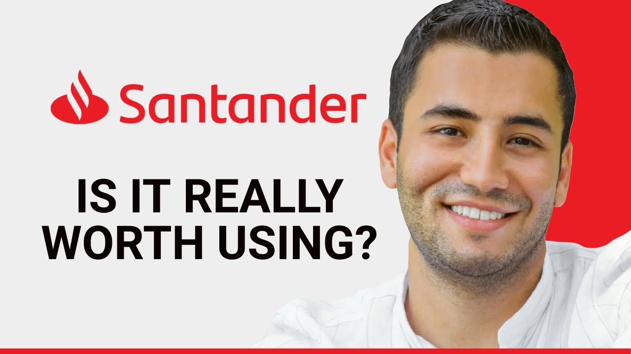 Santander Bank Review (2025) - YouTube