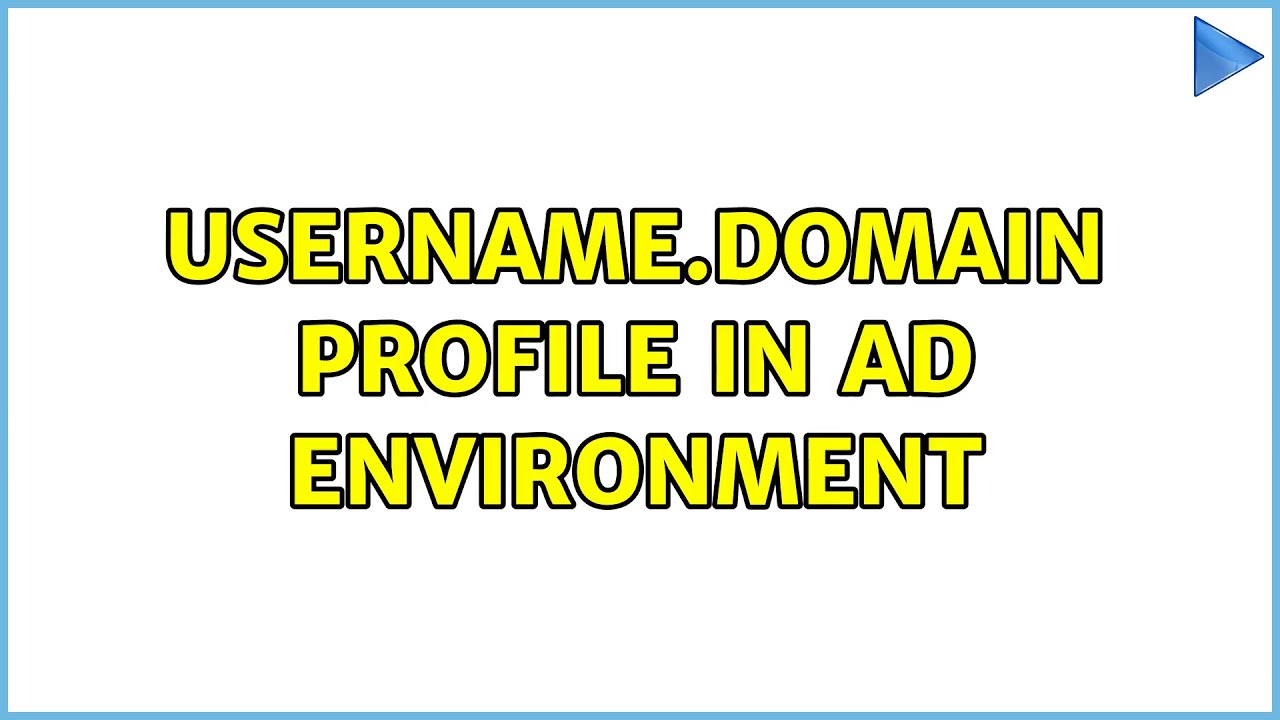 username.domain profile in AD environment (2 Solutions!!) - YouTube