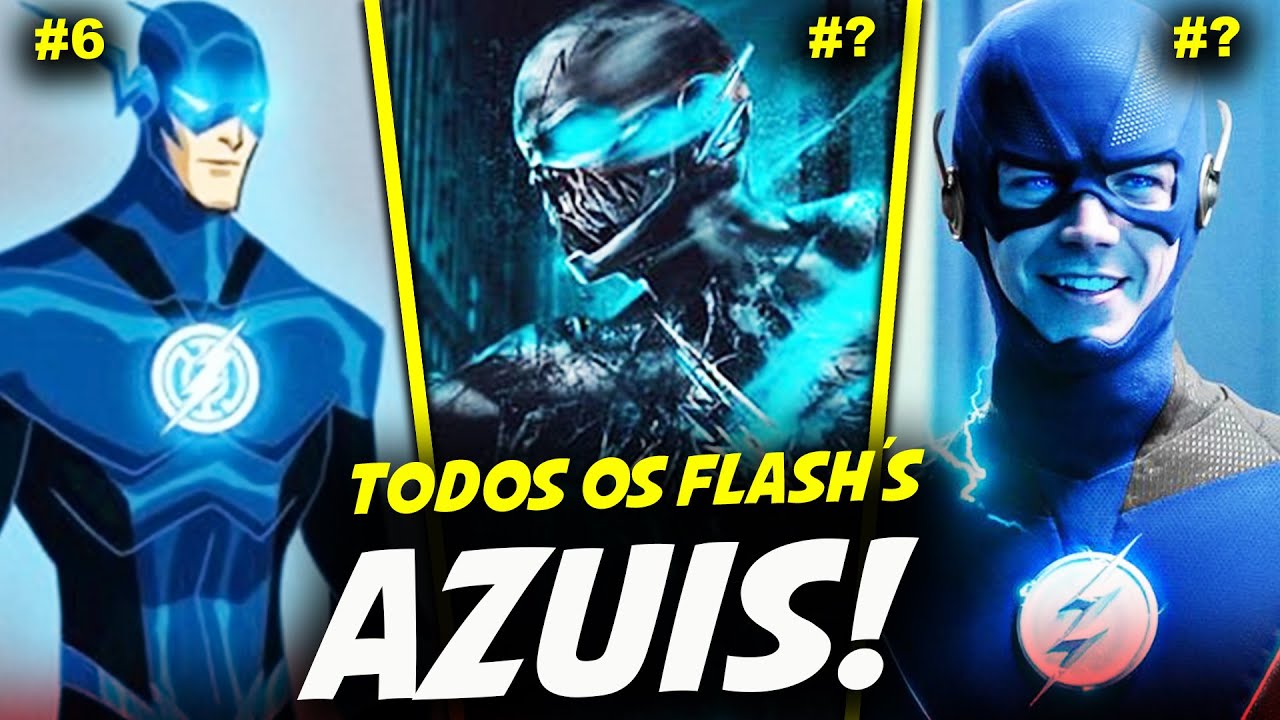 RANKING FLASH AZUL!! TODOS em ORDEM DE VELOCIDADE! || THE FLASH - YouTube