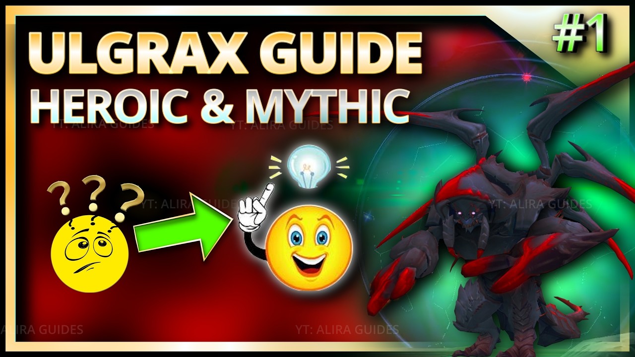 Ulgrax Guide Heroic & Mythic Komplett - Zero to Hero - RAID Palast der ...