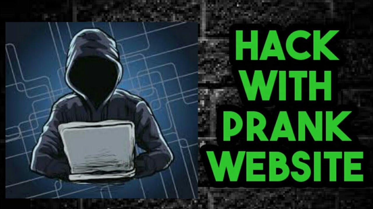 Hack with prank website - YouTube