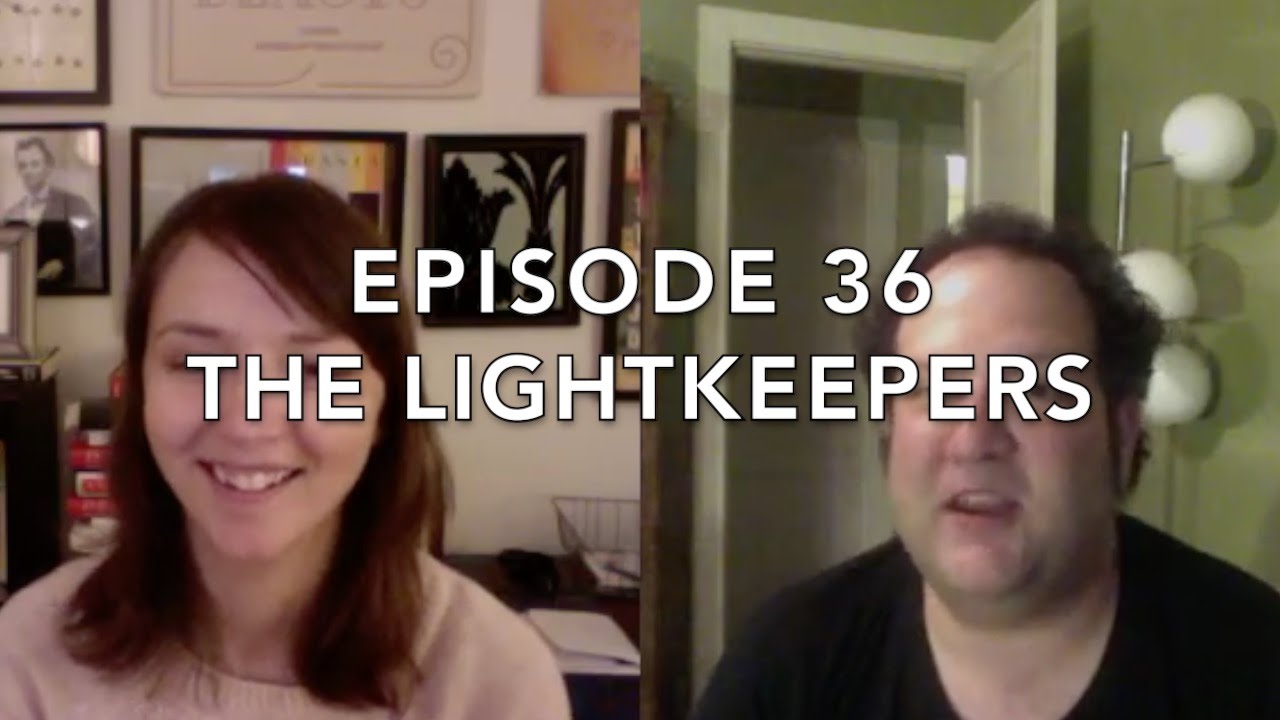 Episode 36: The Lightkeepers - YouTube