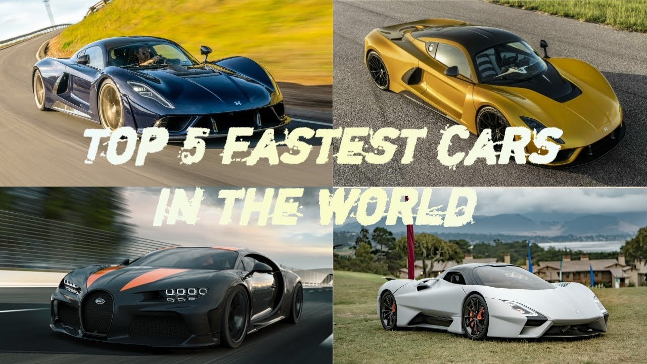 World's Fastest Cars (Top Five) - YouTube