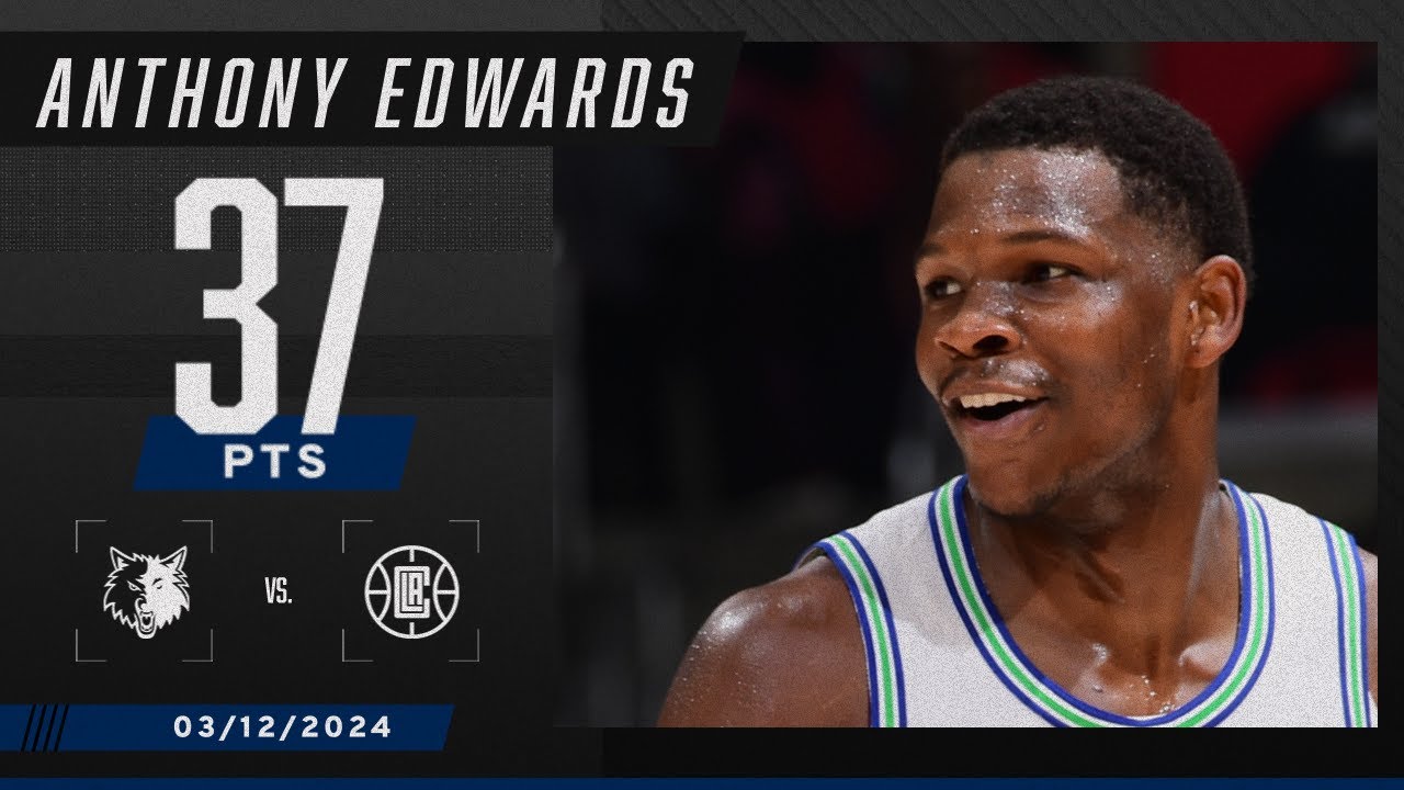 Anthony Edwards DOMINATES in Timberwolves’ win vs. Clippers | NBA on ...