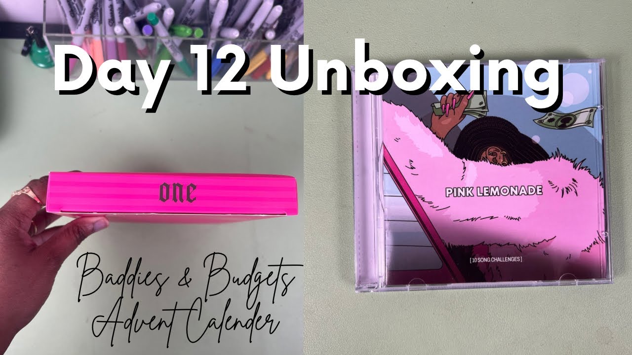 UNBOXING DAY 12 : BADDIES & BUDGETS ADVENT CALENDAR 2024 - YouTube