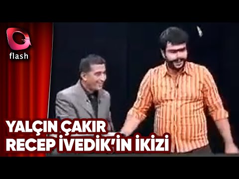 Yalçın Çakır | Recep İvedik'in ikizi ile Yüzleşme - Tarih - 21.08.2006