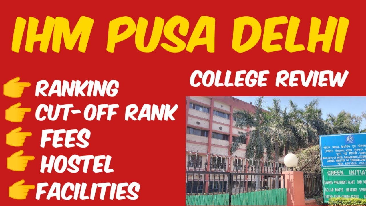 IHM DELHI, PUSA - COMPLETE DETAILS | FULL INFORMATION - YouTube