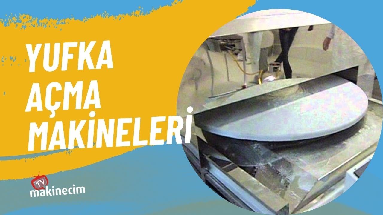 Yufka Açma Makinesi | makinecim.com - YouTube