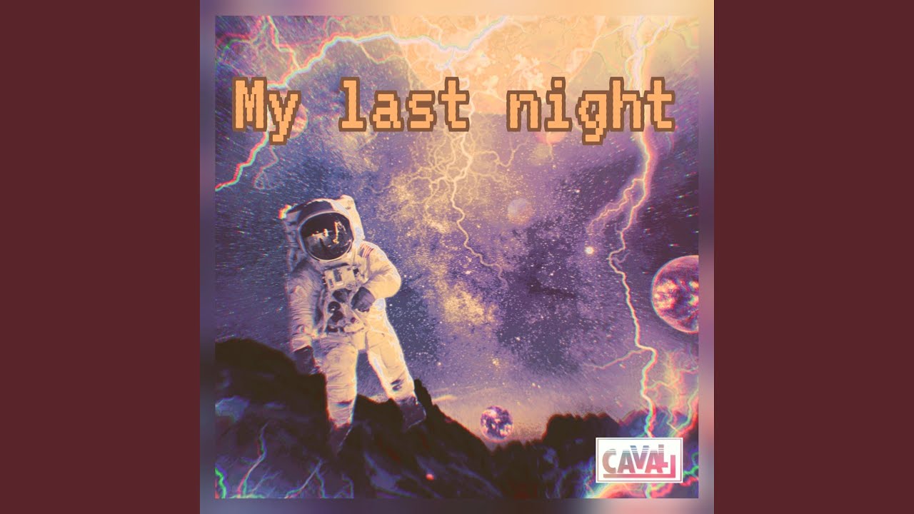 My Last Night (Remix) - YouTube