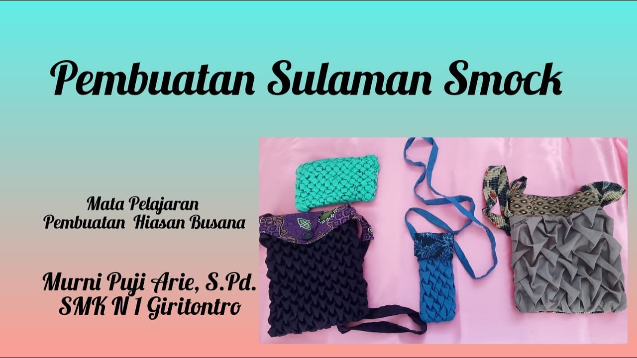 Video Pembelajaran Pembuatan Sulaman Smock (Kelas XI Tata Busana) - YouTube