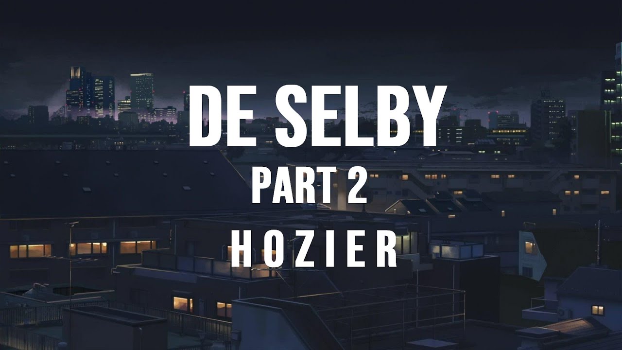 De Selby Part 1 Lyrics Language