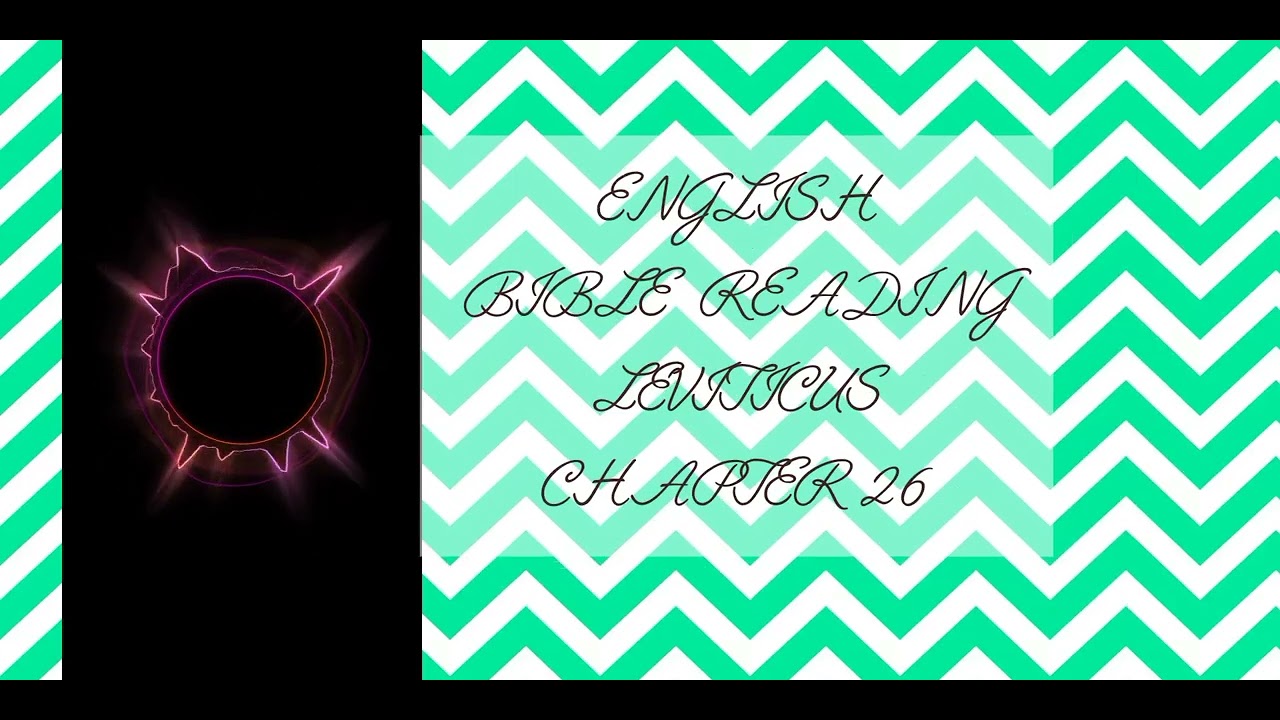 The English Bible Reading LEVITICUS Chapter 26... - YouTube