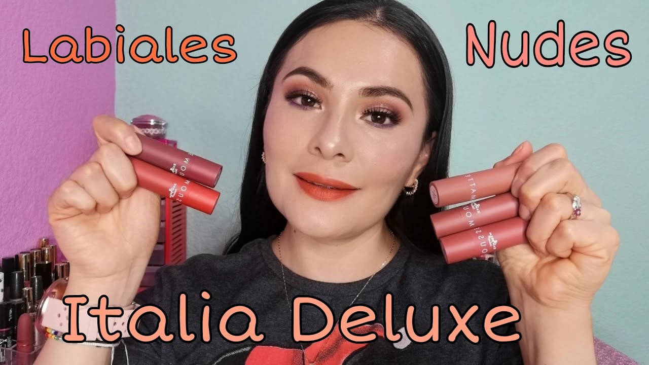 Labiales Italia Deluxe || Swatches || Muestras || Sends Nudes - YouTube