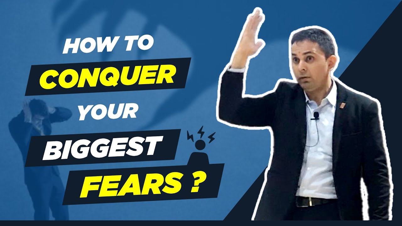 How To Conquer Your Biggest Fears ? - YouTube