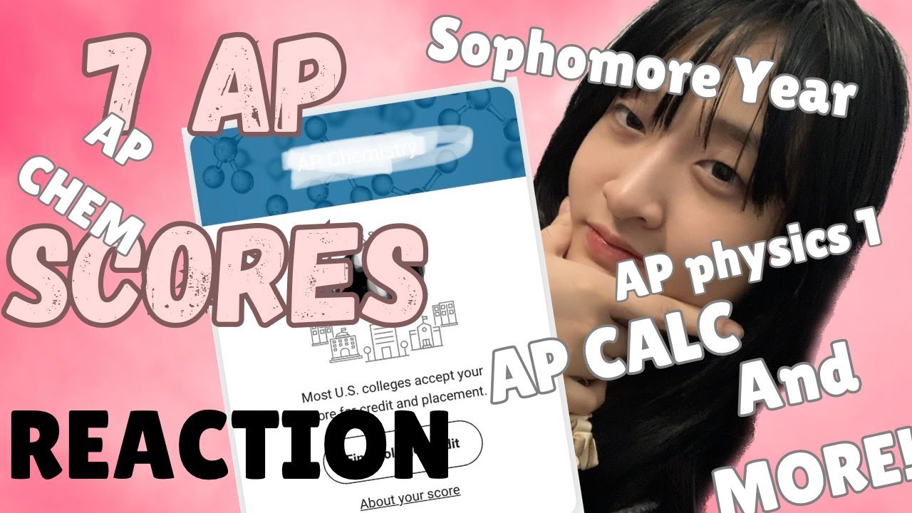 AP SCORE REACTION 😜~ 7 AP EXAMS from SOPHOMORE YEAR! AP BIO, CALC, CHEM ...