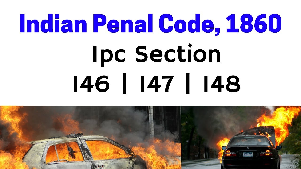 IPC Section 146 To 148 in Hindi | Indian Penal Code, 1860 | Ipc Chapter ...