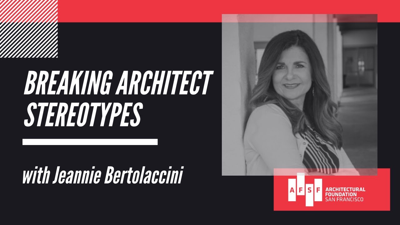 Jeannie Bertolaccini: Breaking Architect Stereotypes - YouTube