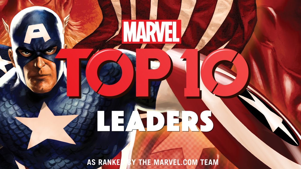 10 of Marvel's Greatest Leaders | Marvel Top 10 - YouTube