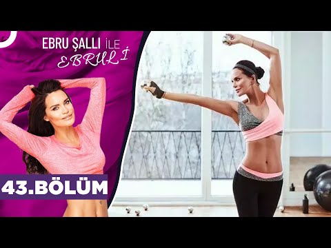 Ebru Şallı İle Ebruli | 43.Bölüm