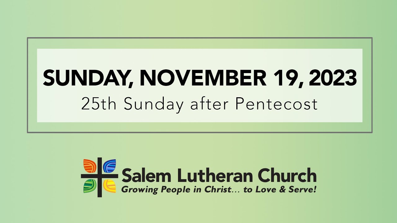 Salem Lutheran Church - Sunday, November 19, 2023 - YouTube