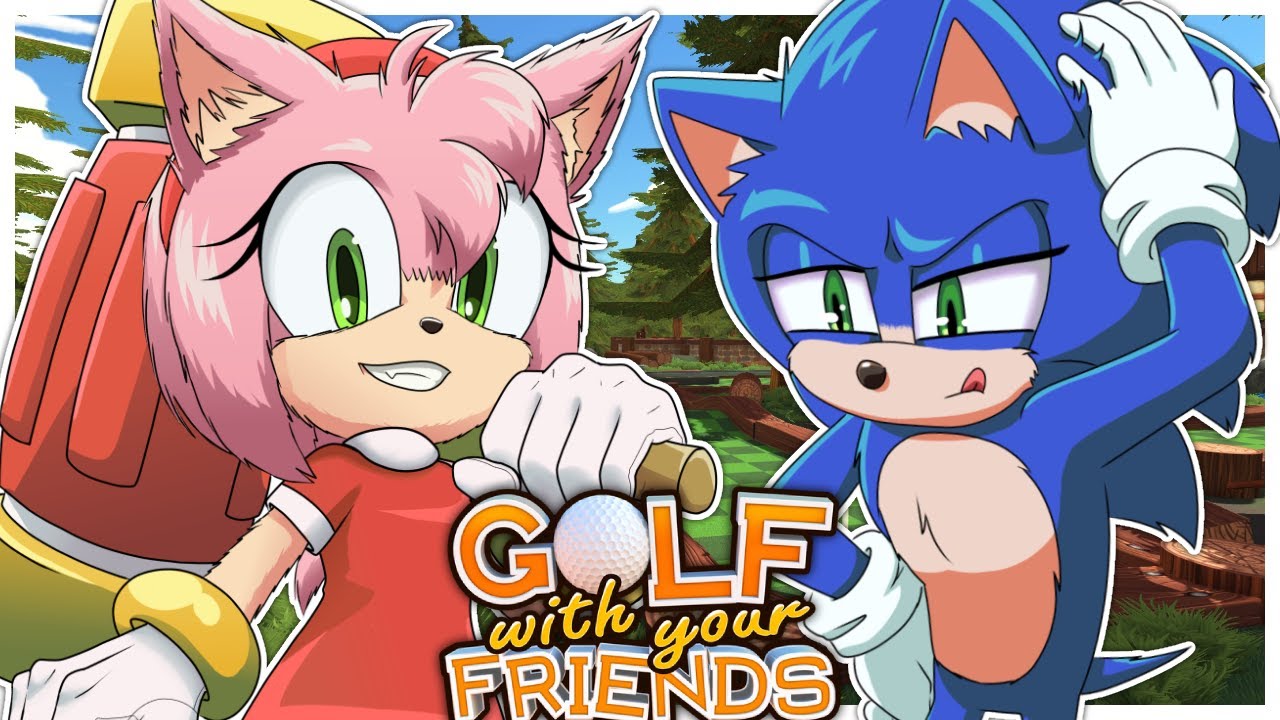 Movie Sonic and Movie Amy Play Golf With Your Friends!!! - YouTube