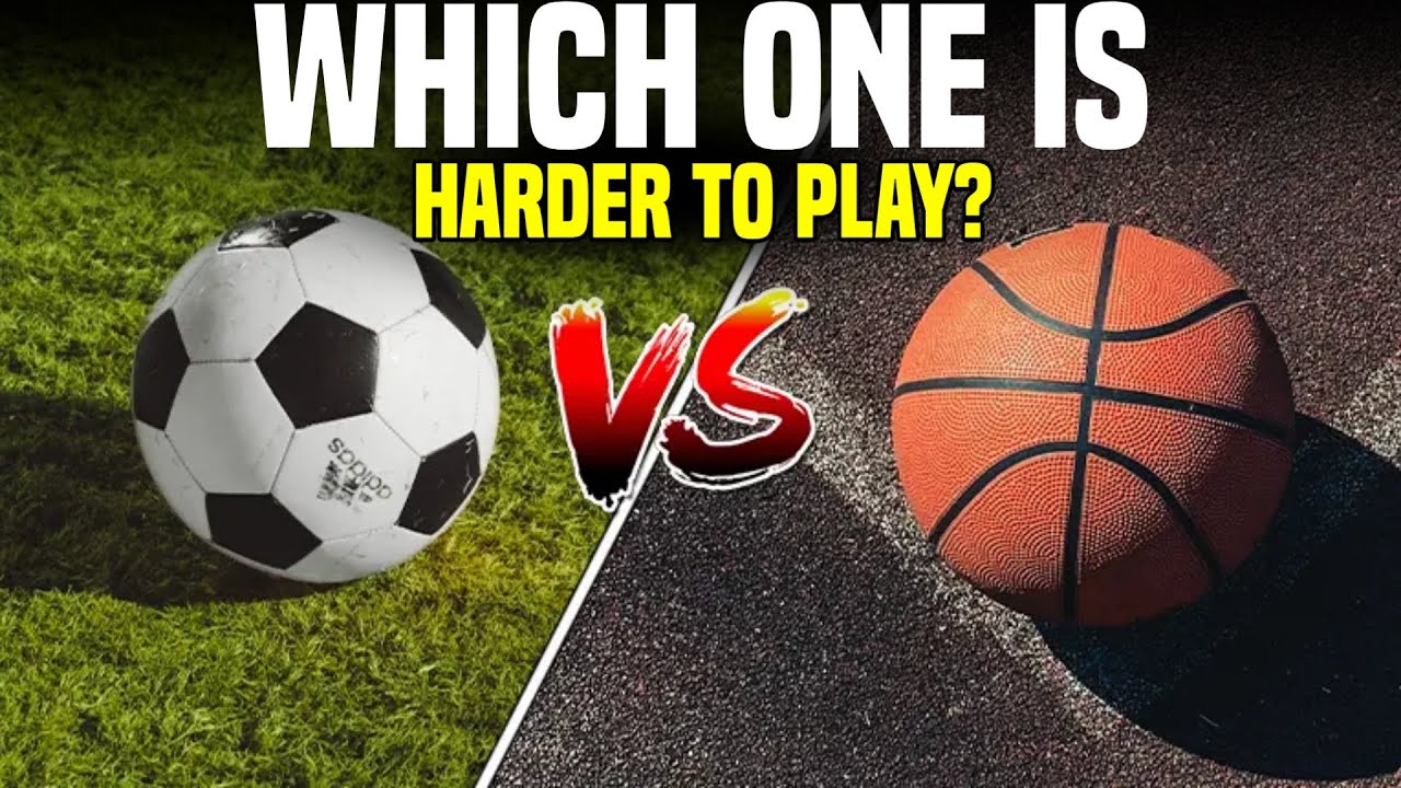 Which One Is Harder To Play | Football Or Basketball - YouTube