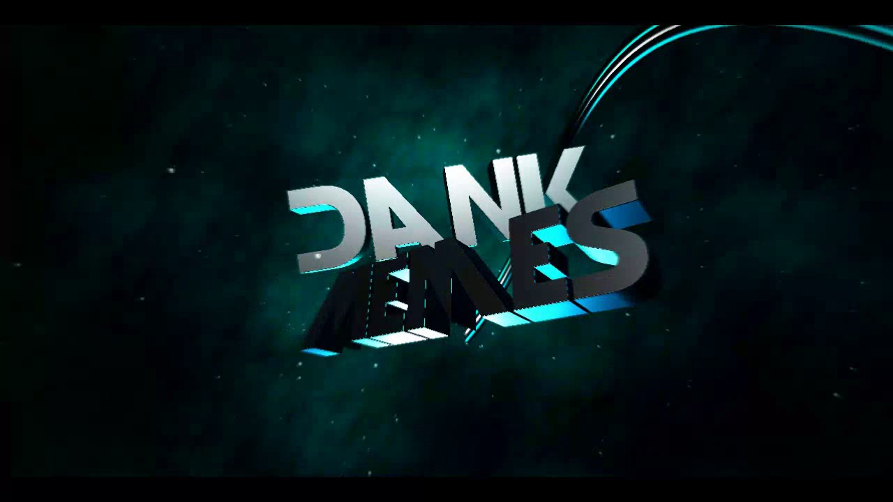 DANK MEMES INTRO - YouTube
