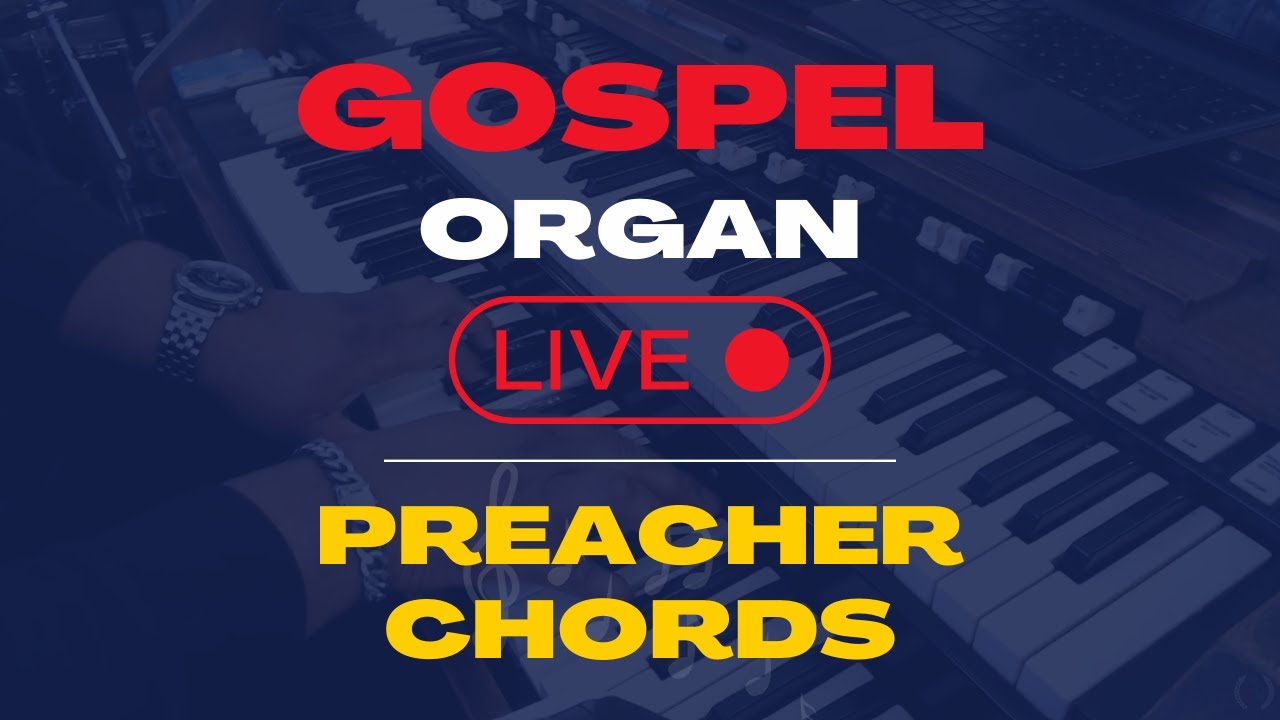 Gospel Organ LIVE Footage 3/6/22 - Preacher Chords - YouTube