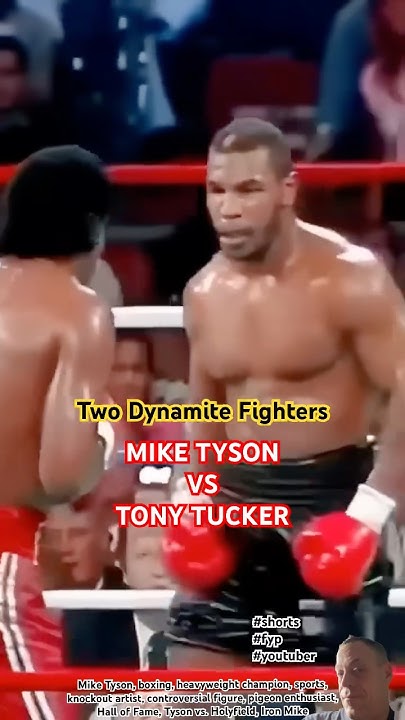 “What a Dynamite Fight” Mike Tyson vs. Tony “TNT” Tucker - YouTube