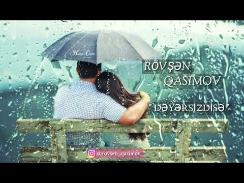 Rovsen qasimov deyersiz gul