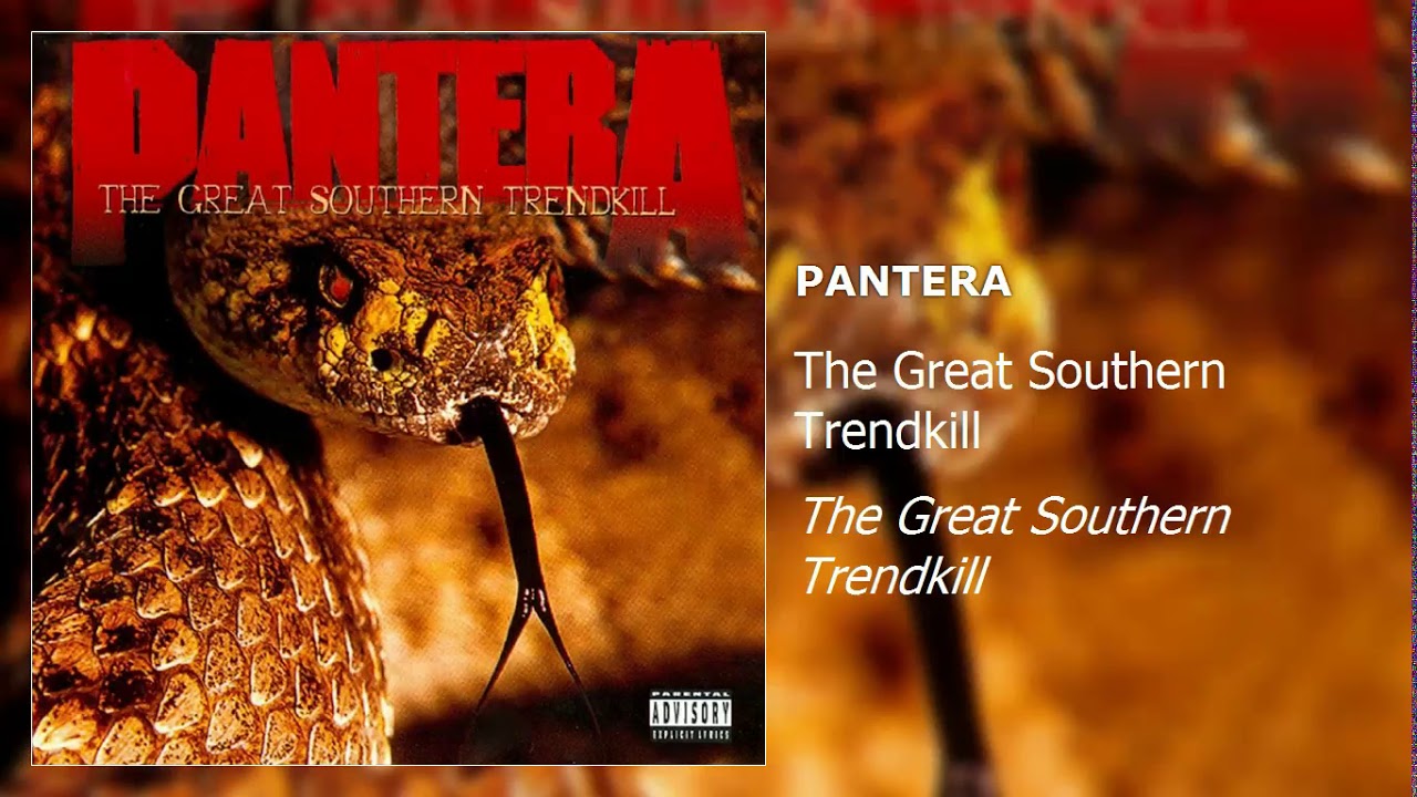 Pantera - The Great Southern Trendkill - YouTube Music