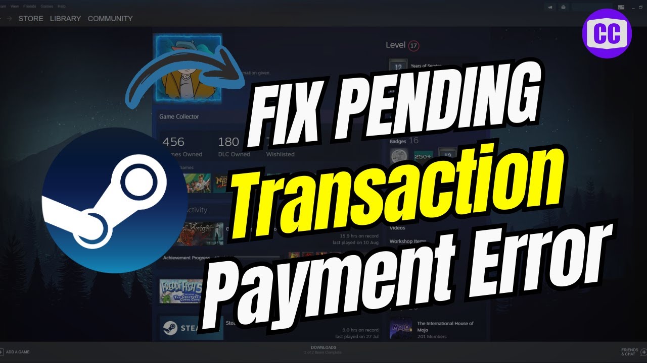 How to Fix Steam Pending Transaction Payment Error | Solve Payment ...
