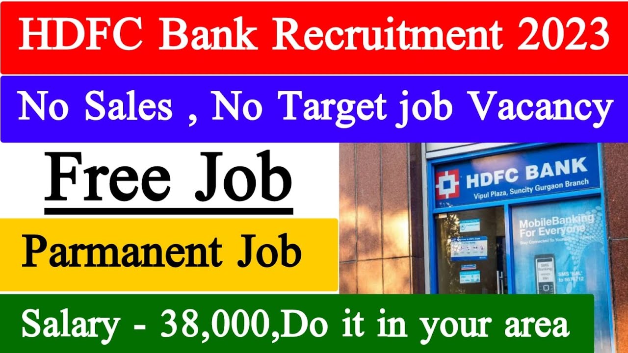 HDFC Bank Job 2023 😍 | Full Time Permanent Jobs | Latest Private Bank ...