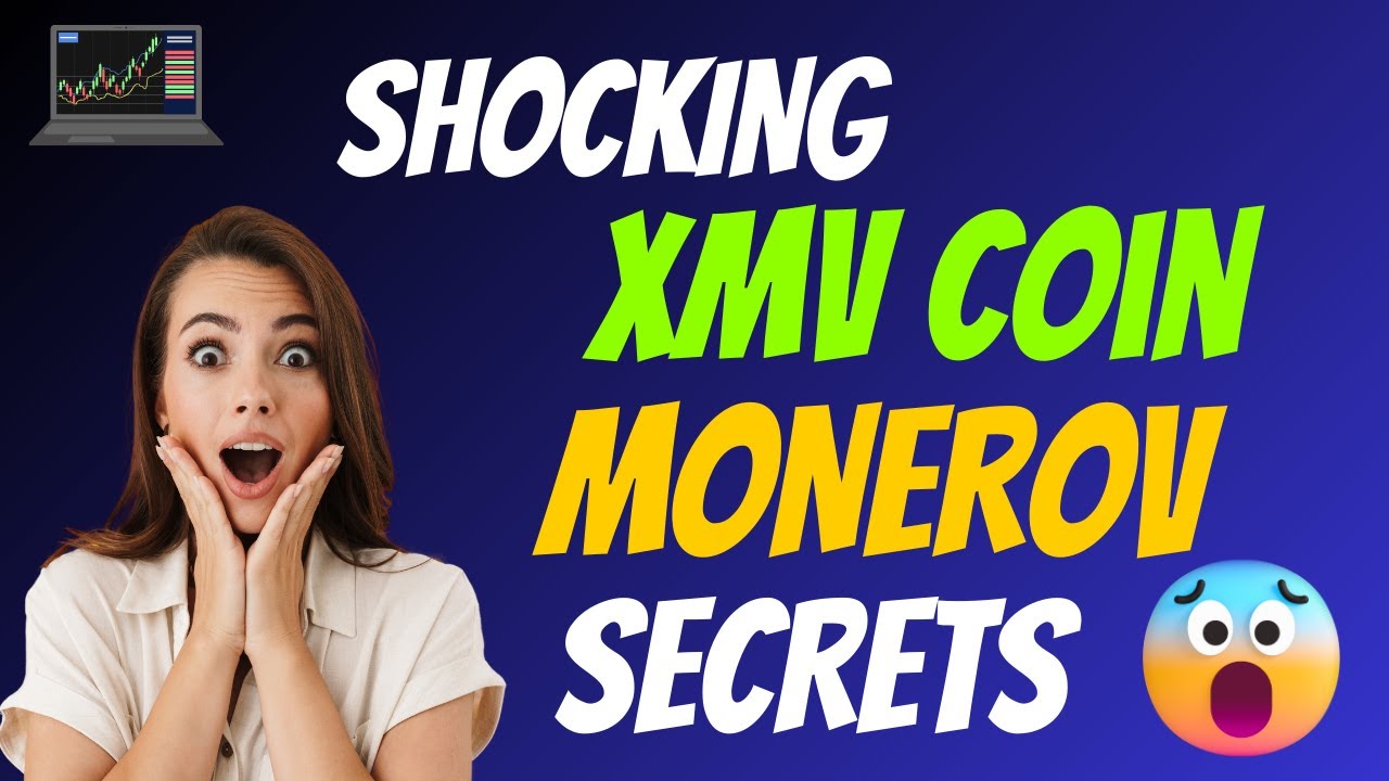 The Shocking MoneroV Coin XMV Secrets | Cryptocurrency New Crypto Token ...