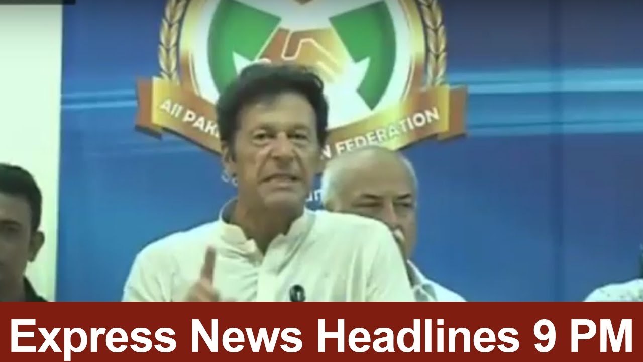 Express News Headlines and Bulletin - 09:00 PM - 1 May 2017 | Express ...