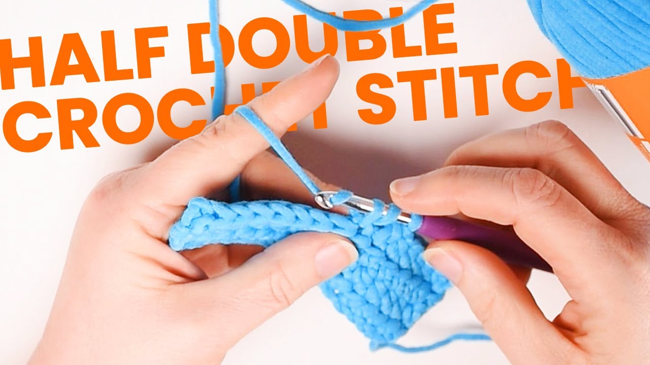 The Only Half Double Crochet Stitch Tutorial You'll EVER NEED - YouTube