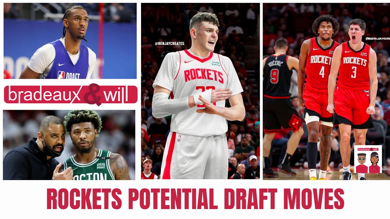 Houston Rockets Potential Draft Moves - YouTube