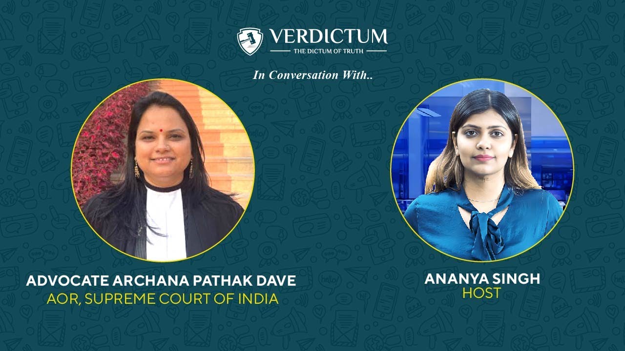 Women in the Bar Series : In Conversation with Advocate Archana Pathak ...