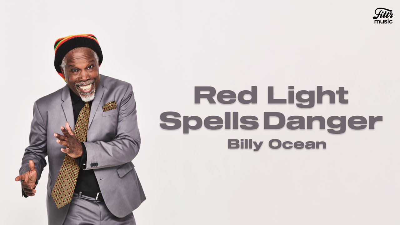 Billy Ocean - Red Light Spells Danger (Letra/Tradução) - YouTube