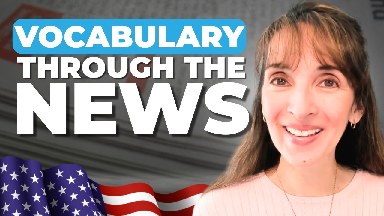 You CAN Read the News in English! Learn Advanced Vocabulary & Grammar ...